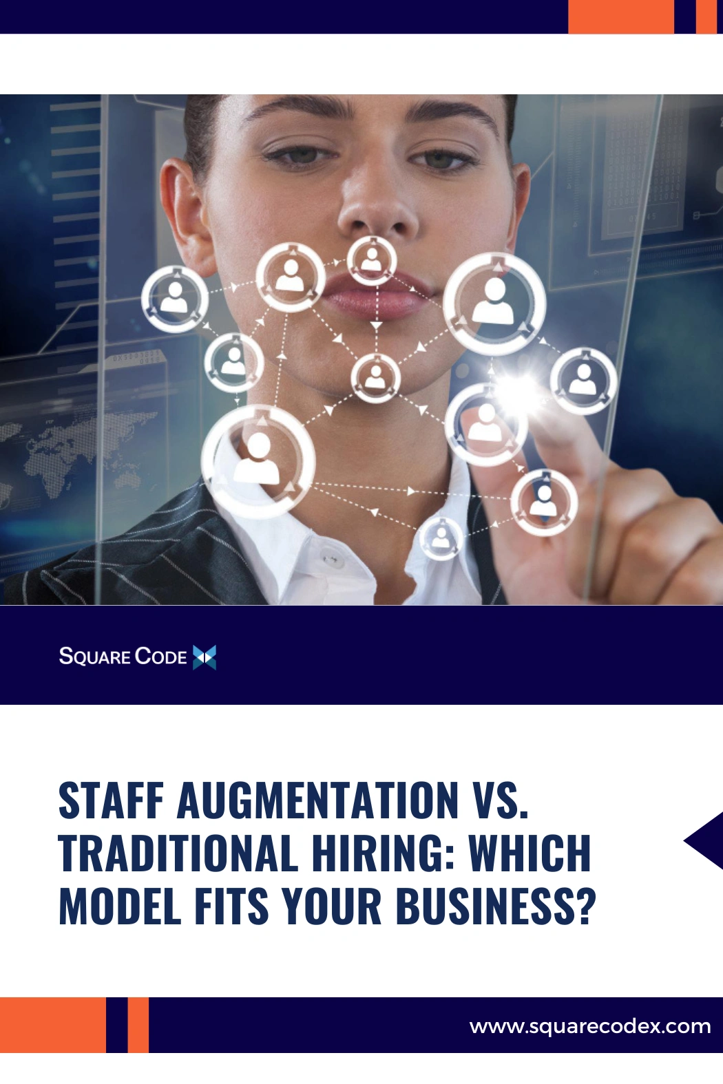 Staff Augmentation vs. Traditional Hiring: What to Choose?